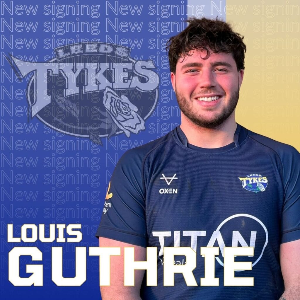 Louis Guthrie signs for Leeds Tykes – Leeds Tykes RUFC