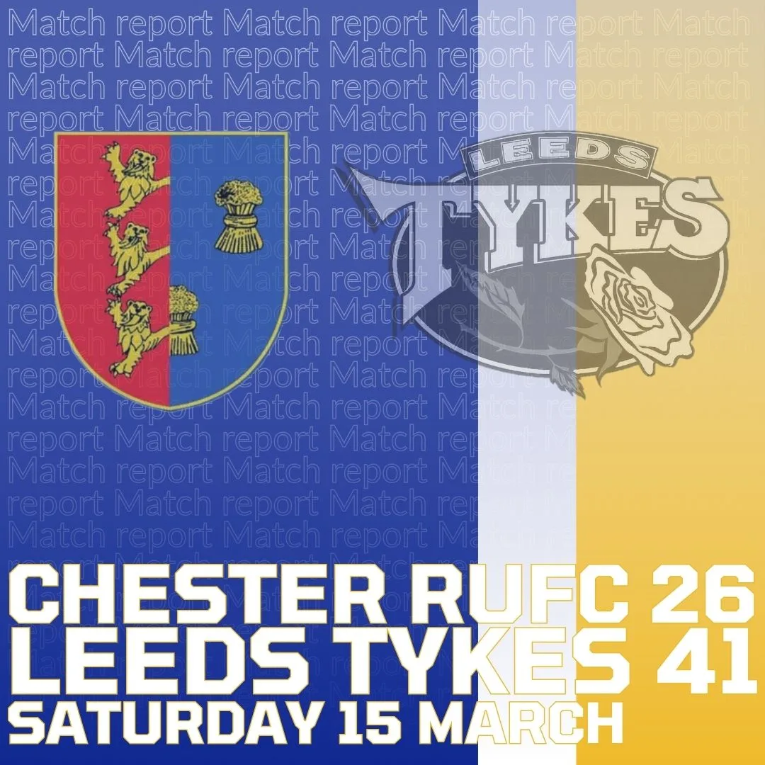 Match report 15 March – Leeds Tykes RUFC